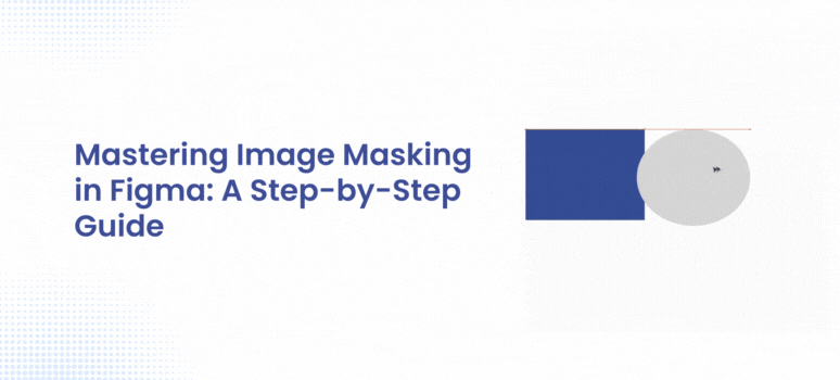 Mask for Images in Figma